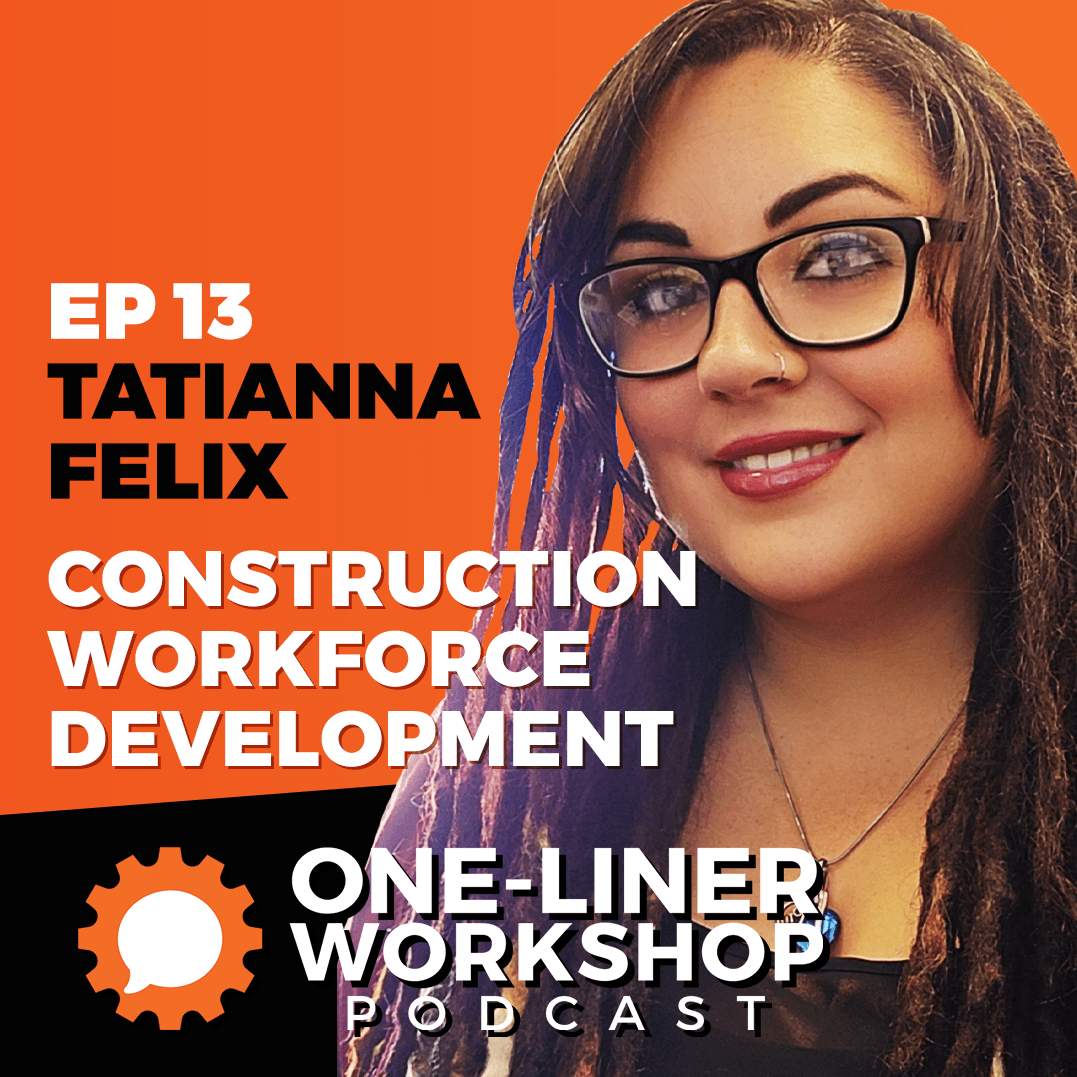 EP 13: Construction Workforce Development - Well Dressed Walrus